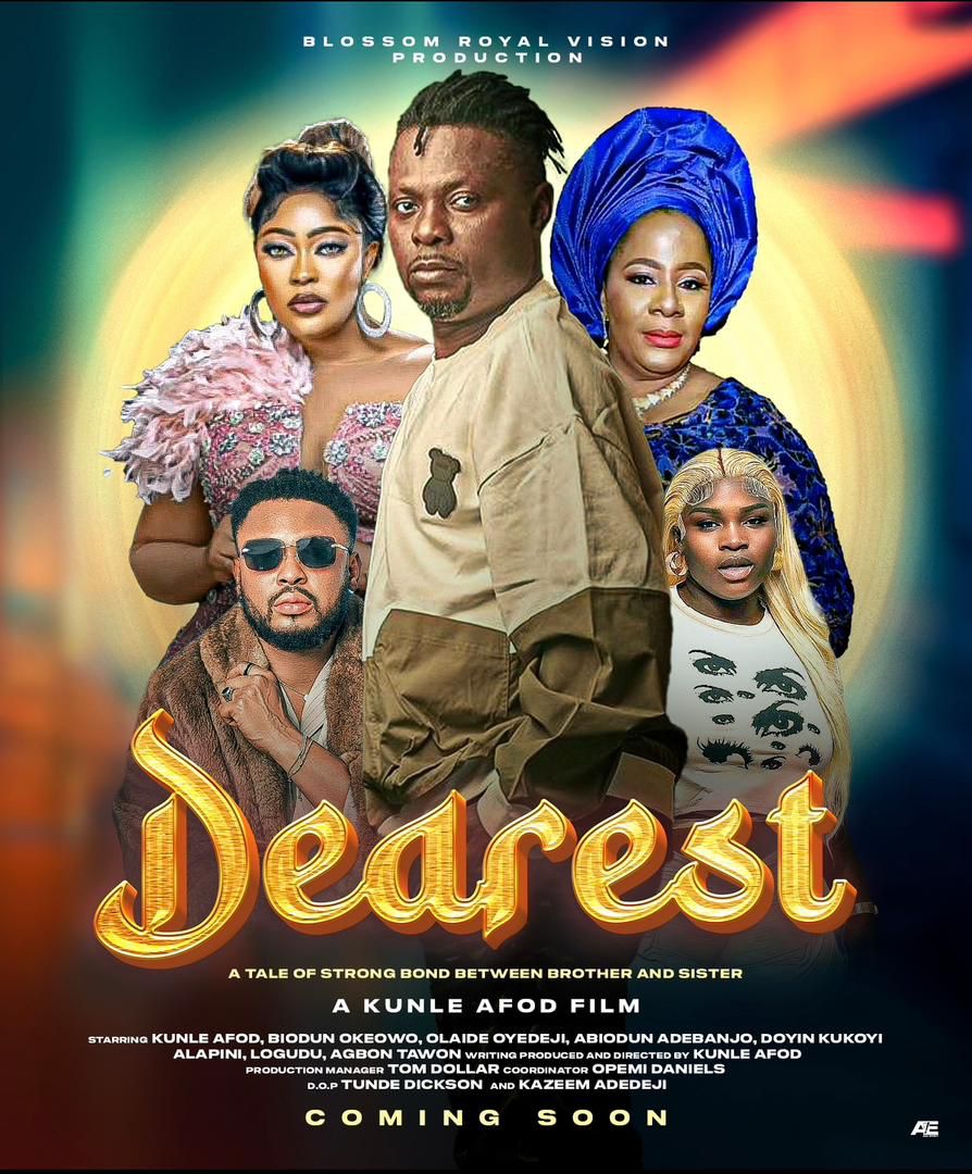 Dearest – A Kunle Afod Film – Nollywood in Review